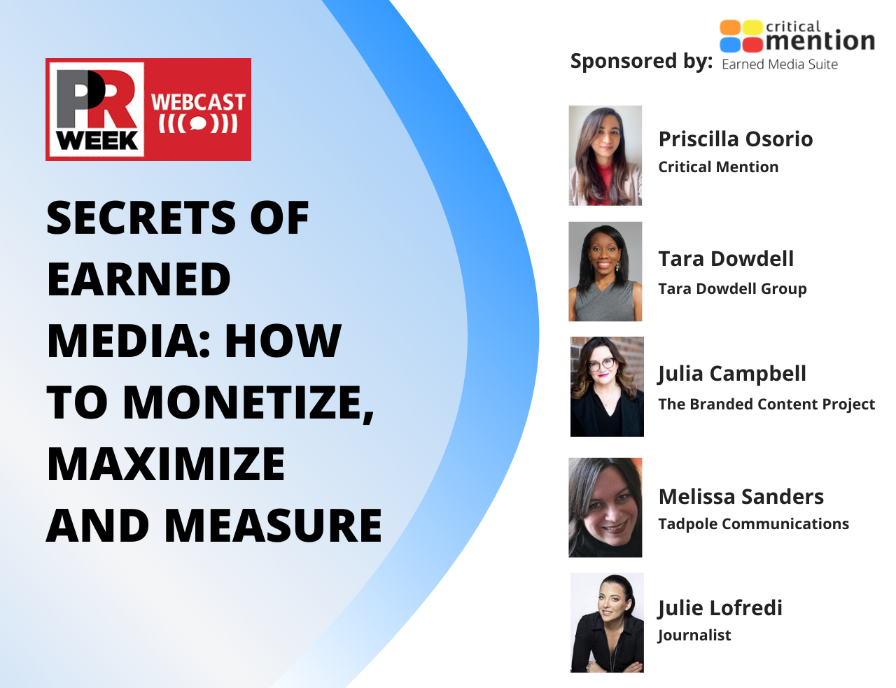 Secrets of Earned Media: How to Monetize, Maximize and Measure