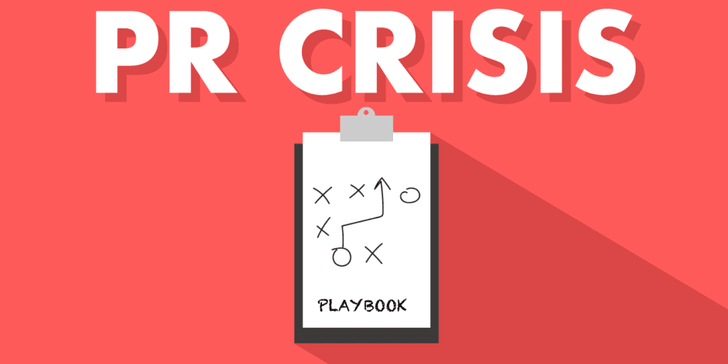 How to Be Prepared for the Unexpected PR Crisis